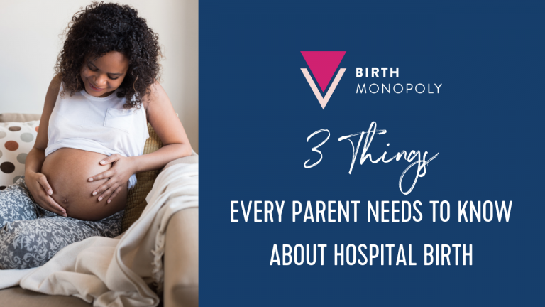 3 Things Every Parent Needs to Know About Hospital Birth | Birth ...